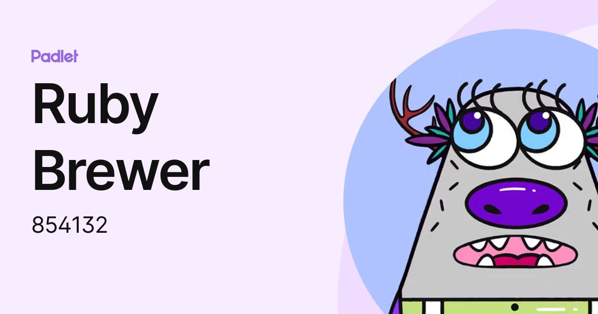 Ruby Brewer (854132) profile | Padlet