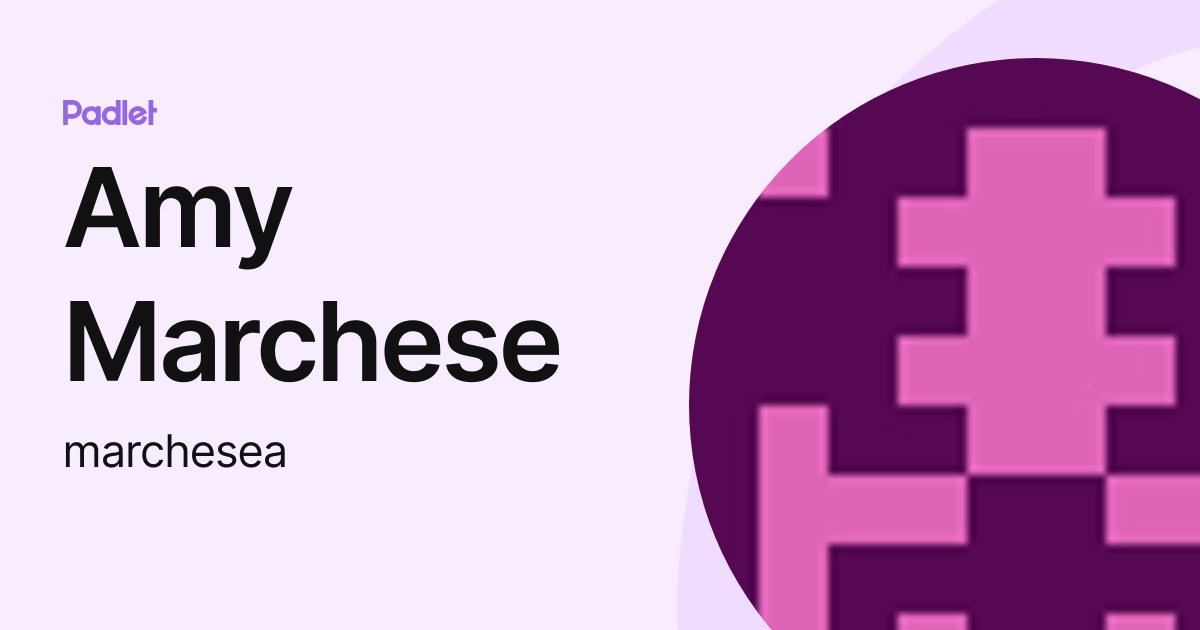 Amy Marchese (marchesea) profile | Padlet