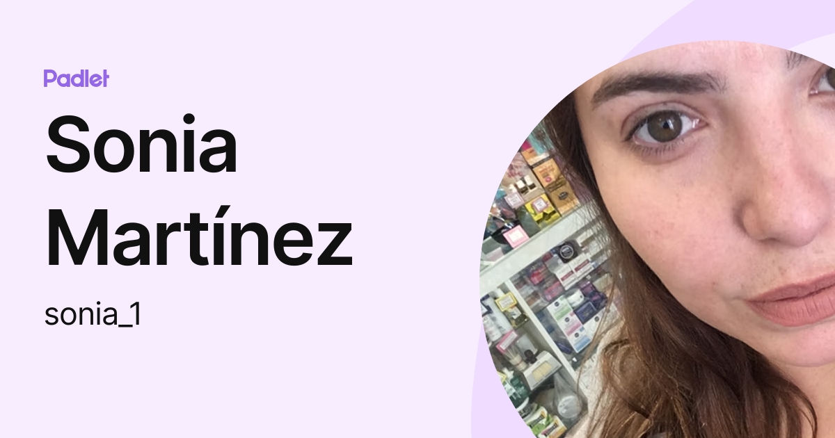 Sonia Martínez (sonia_1) profile | Padlet