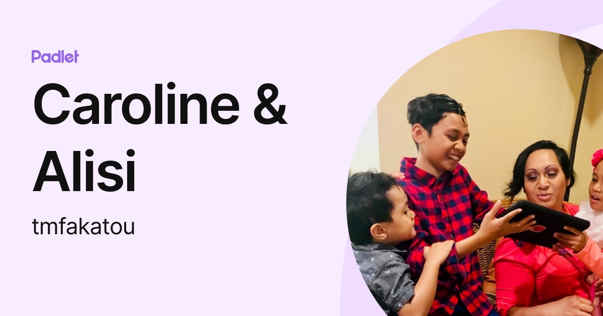 Caroline & Alisi (tmfakatou) profile | Padlet