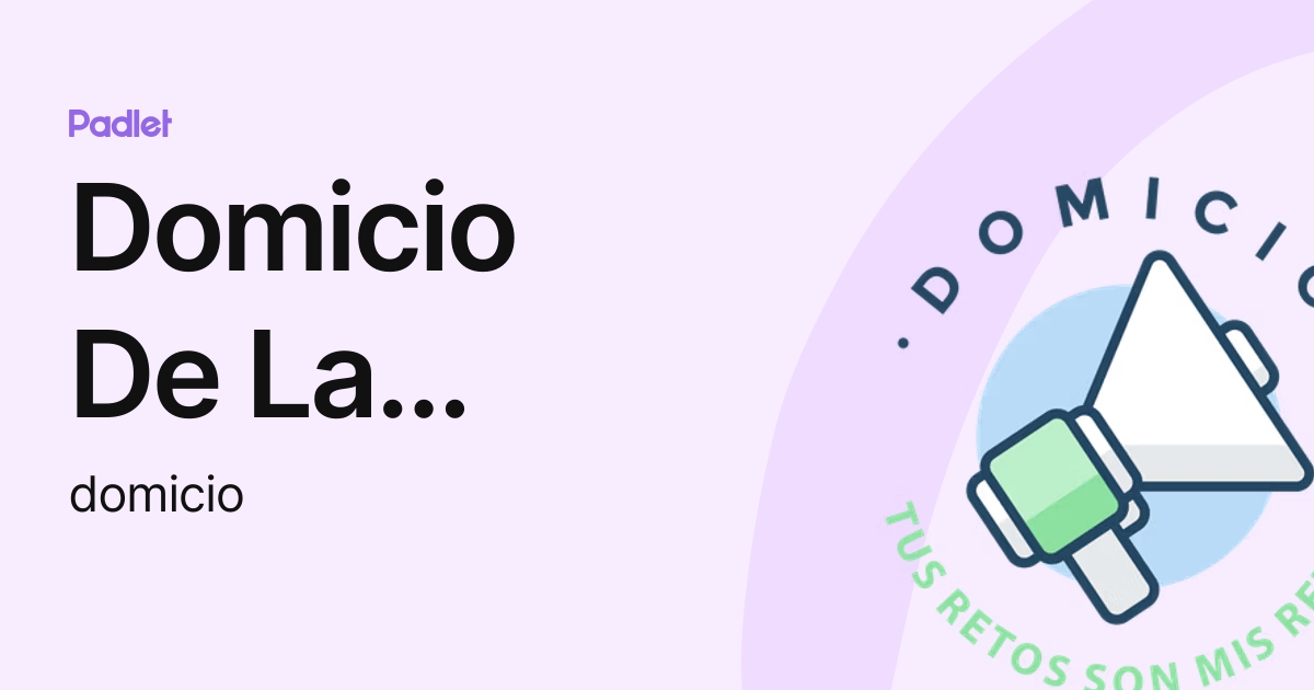 Domicio De La Aldea (domicio) profile | Padlet
