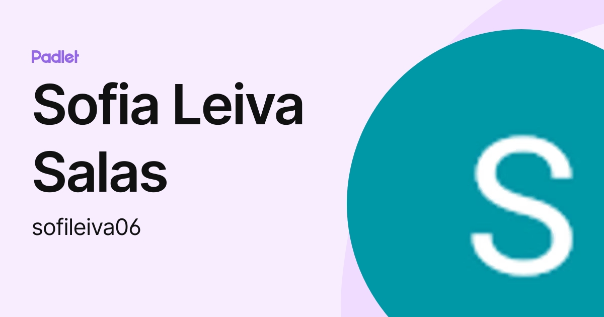 Sofia Leiva Salas (sofileiva06) profile | Padlet