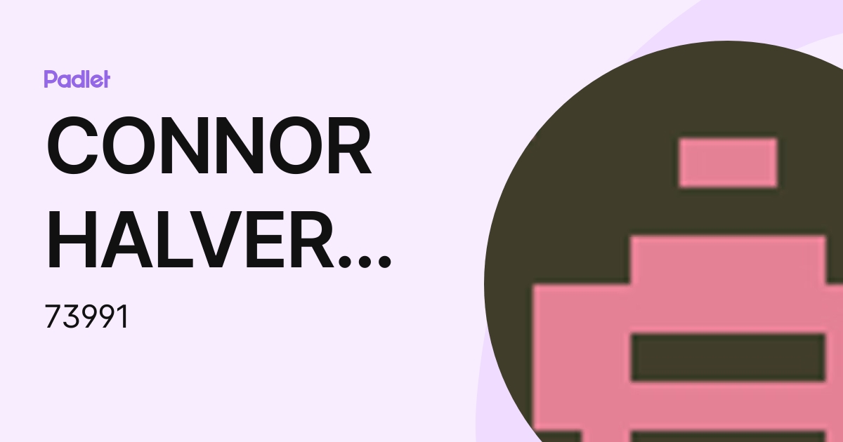 CONNOR HALVERSON (73991) profile | Padlet