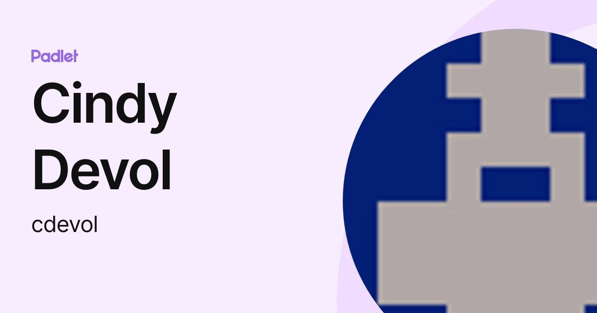 Cindy Devol (cdevol) profile | Padlet