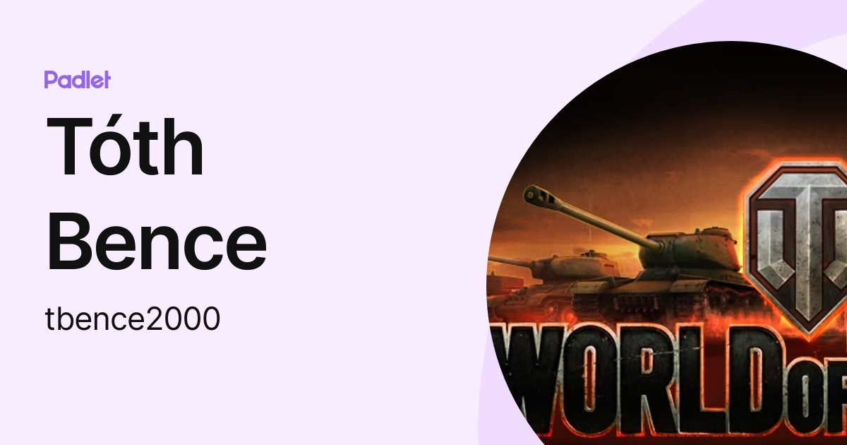 Tóth Bence (tbence2000) profile | Padlet