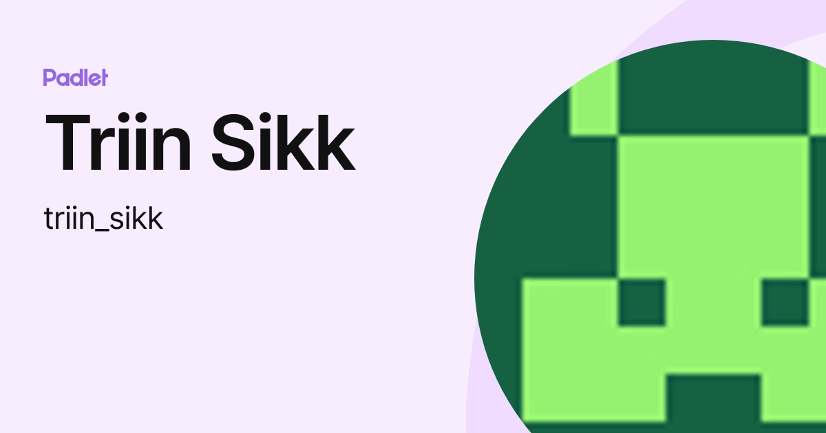 Triin Sikk (triin_sikk) profile | Padlet