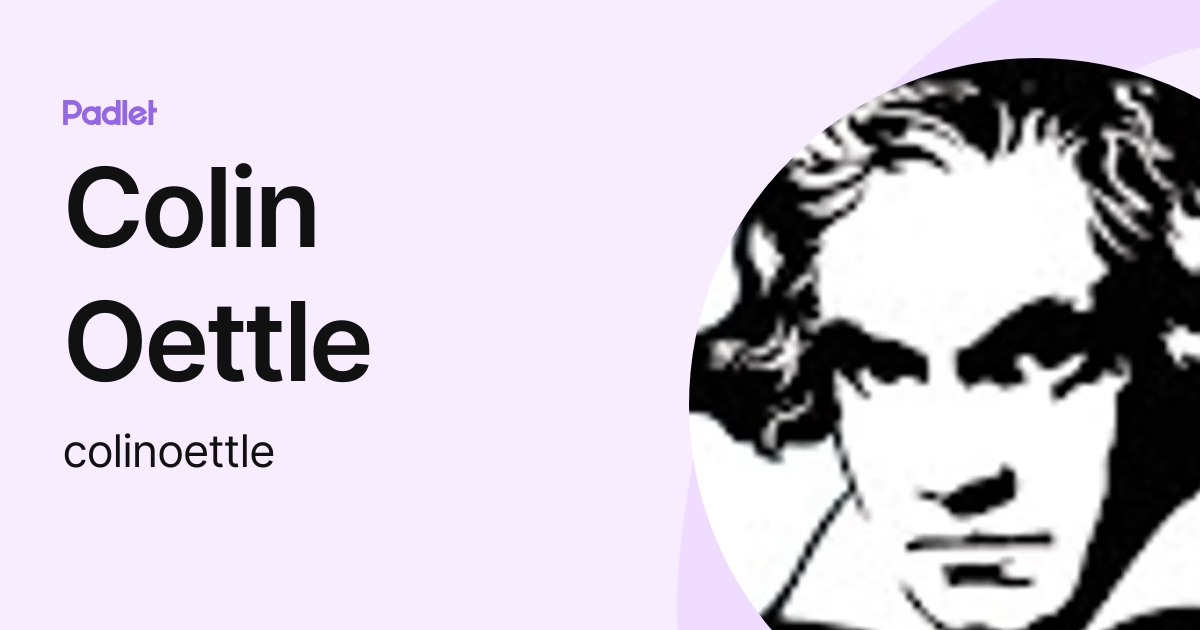 Colin Oettle (colinoettle) profile | Padlet