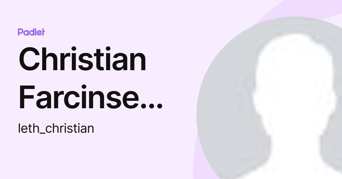 Christian Farcinsen Leth (leth_christian) profile | Padlet