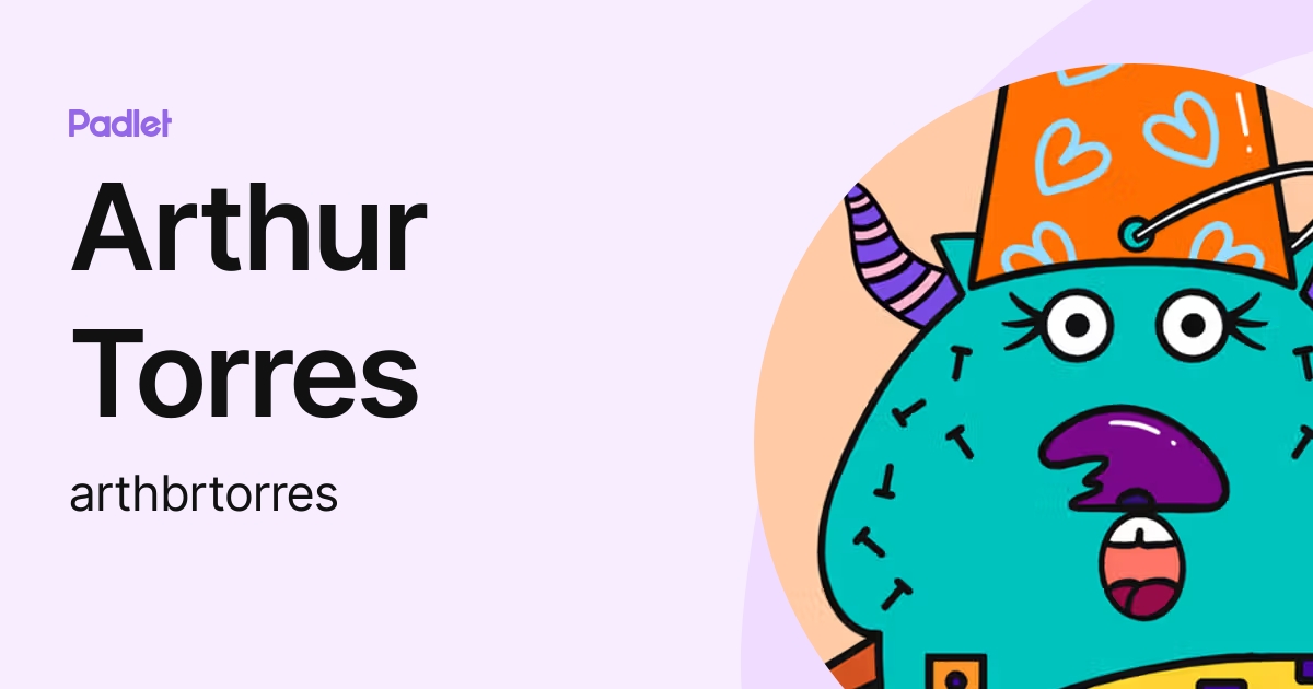 Arthur Torres (arthbrtorres) profile | Padlet