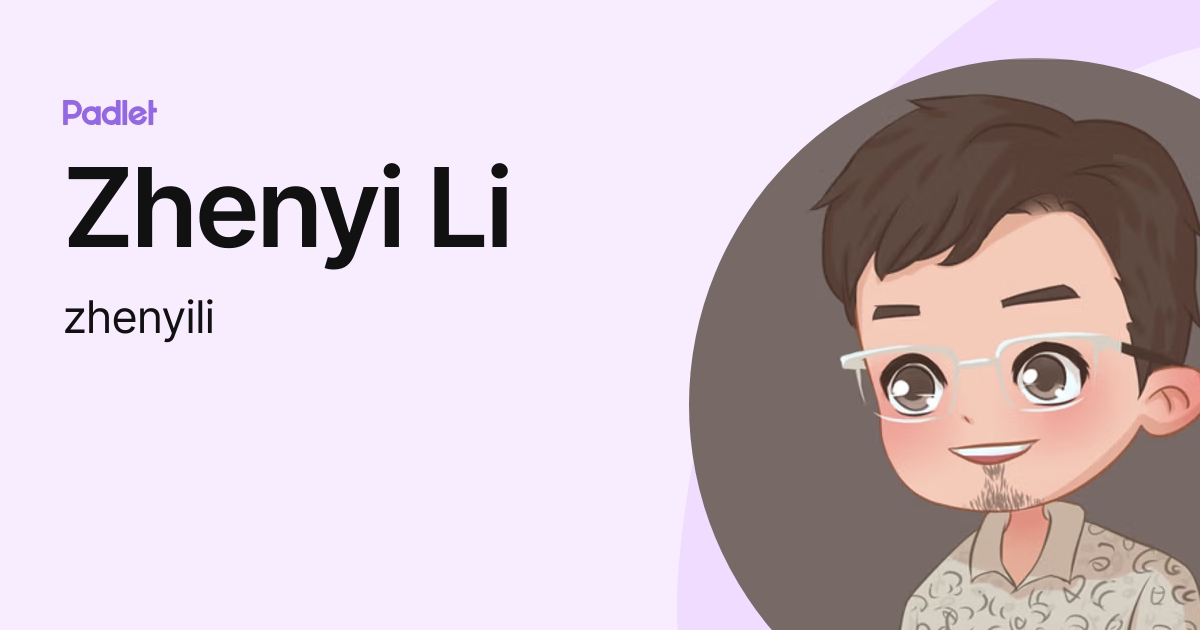 Zhenyi Li (zhenyili) profile | Padlet