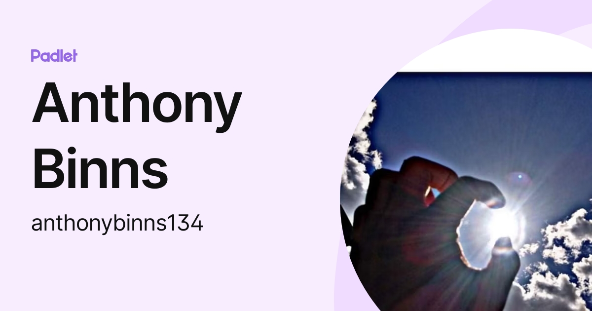 Anthony Binns (anthonybinns134) profile | Padlet
