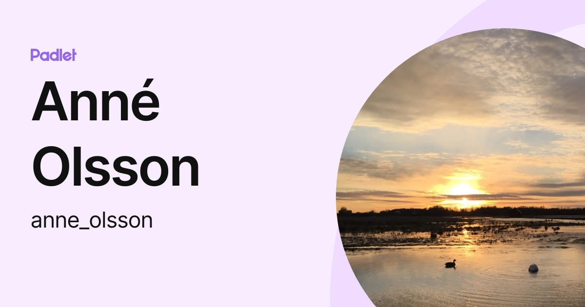 Anné Olsson (anne_olsson) profile | Padlet