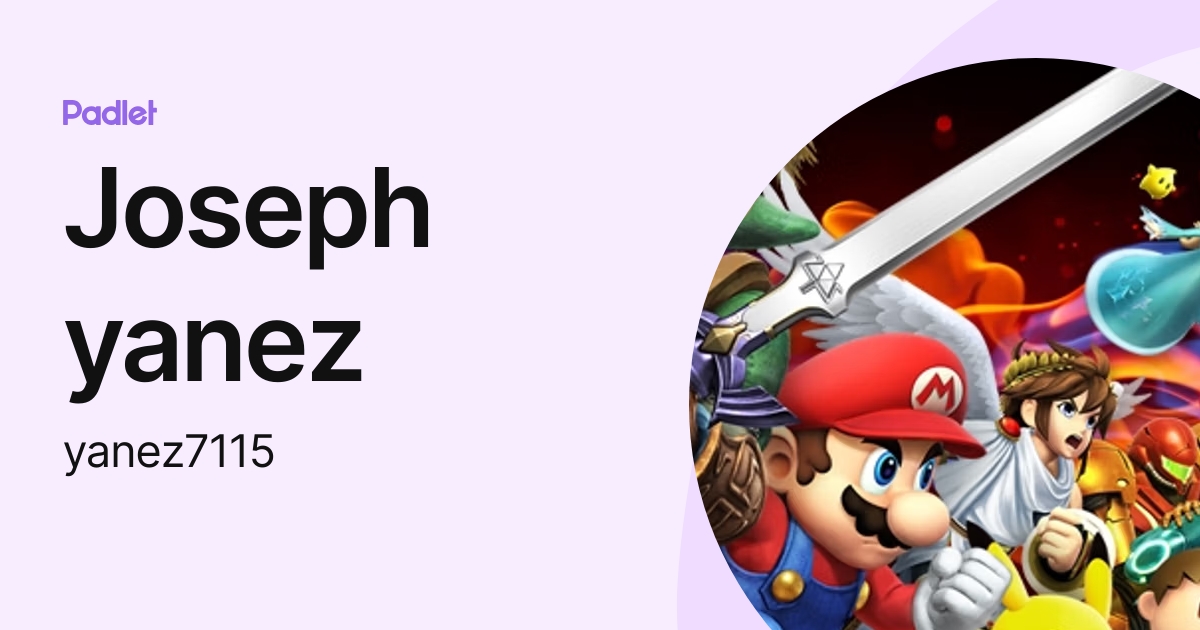 Joseph yanez (yanez7115) profile | Padlet