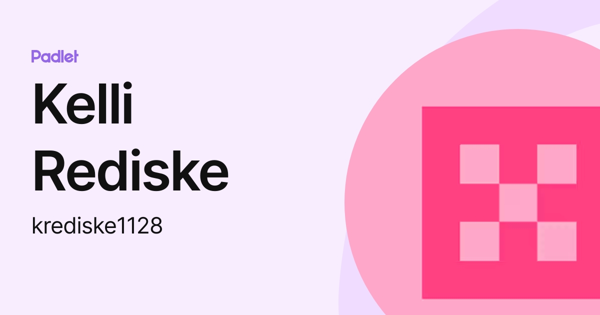 Kelli Rediske (krediske1128) profile | Padlet
