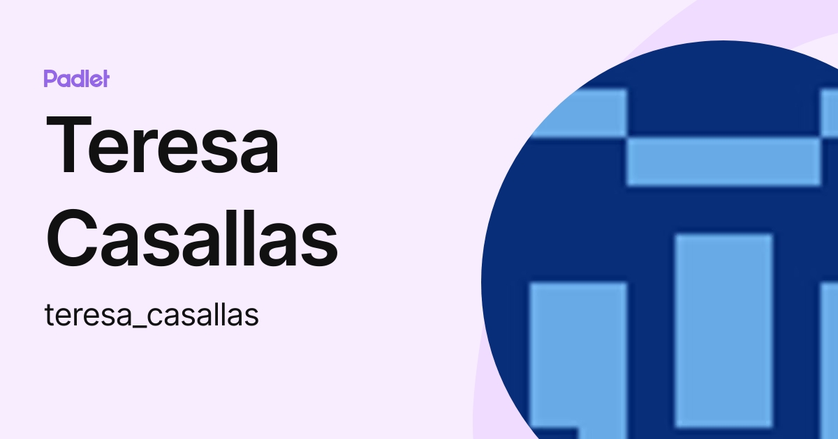 Teresa Casallas (teresa_casallas) profile | Padlet