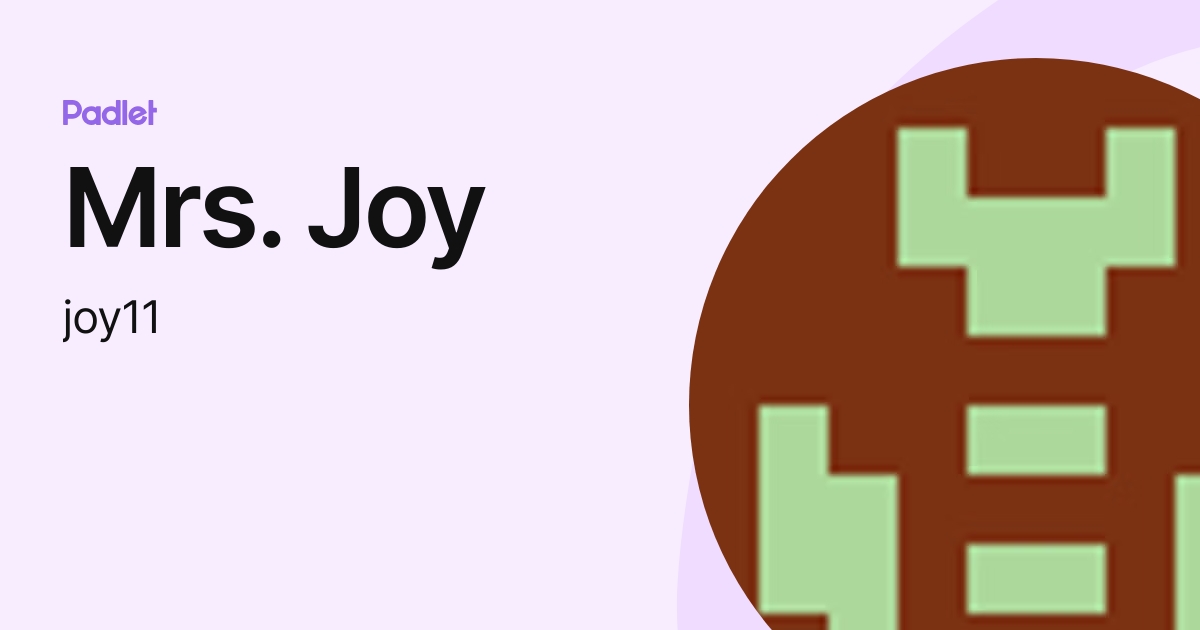 Mrs. Joy (joy11) profile | Padlet