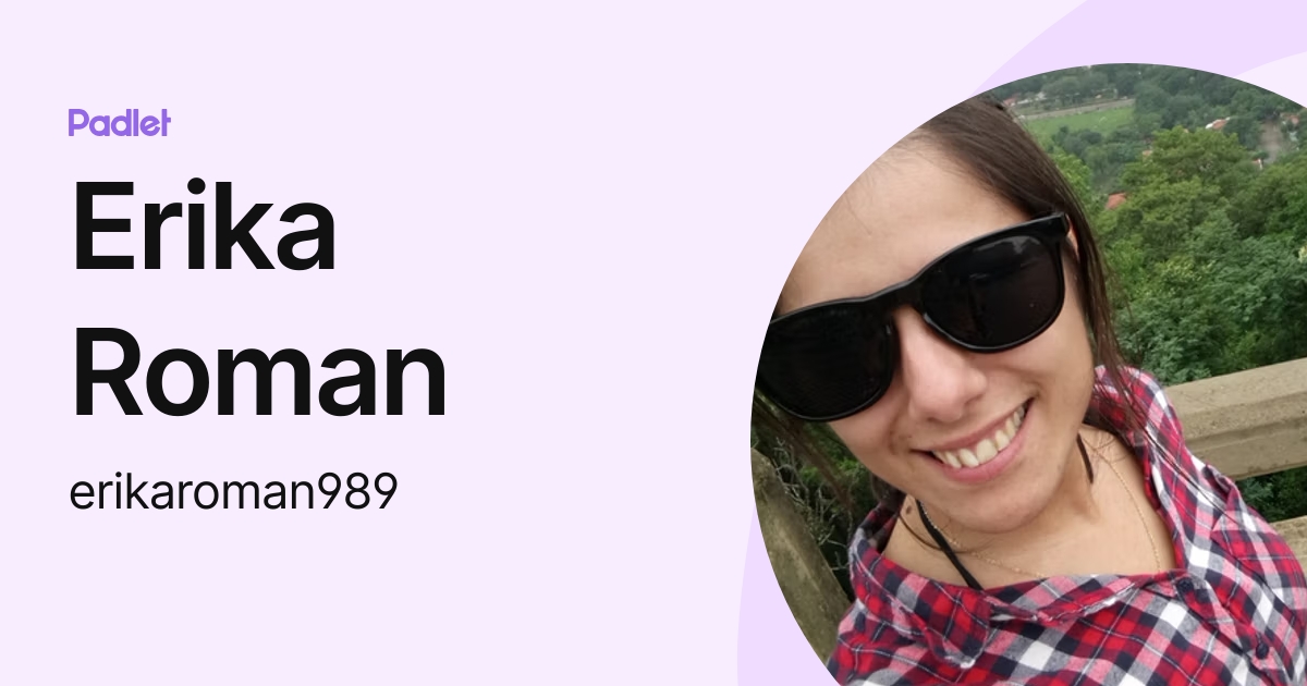 Erika Roman (erikaroman989) profile | Padlet
