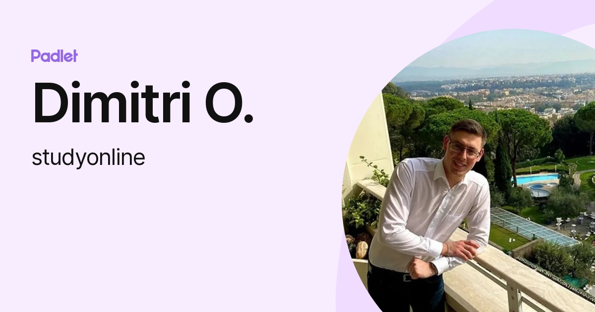 Dimitri O. (studyonline) profile | Padlet