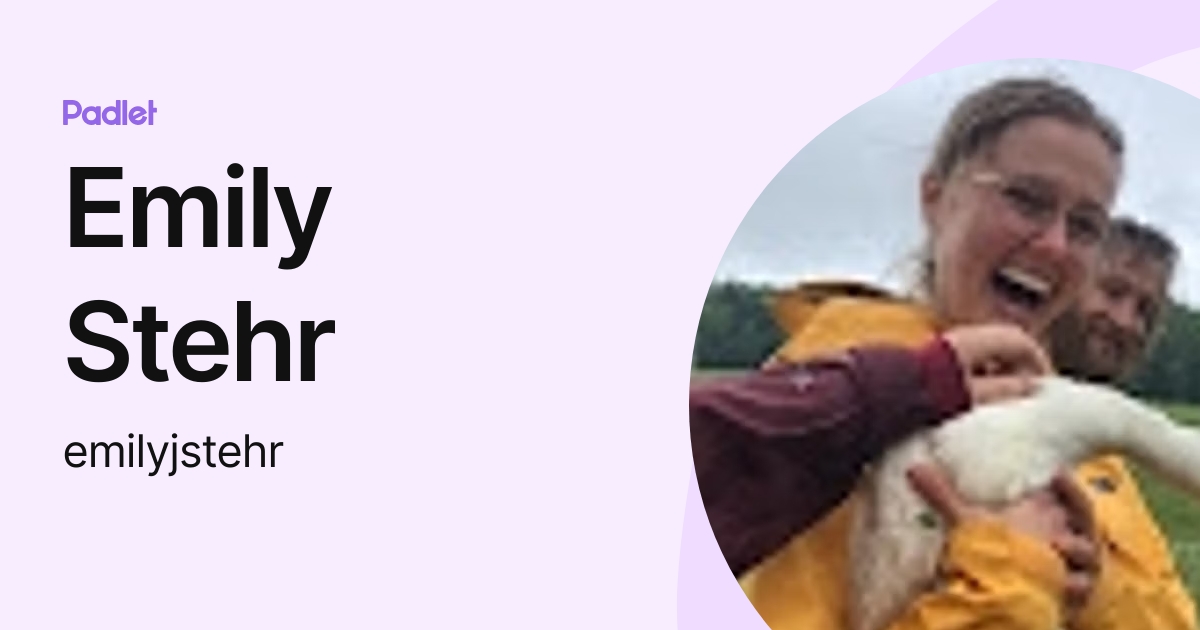 Emily Stehr (emilyjstehr) profile | Padlet