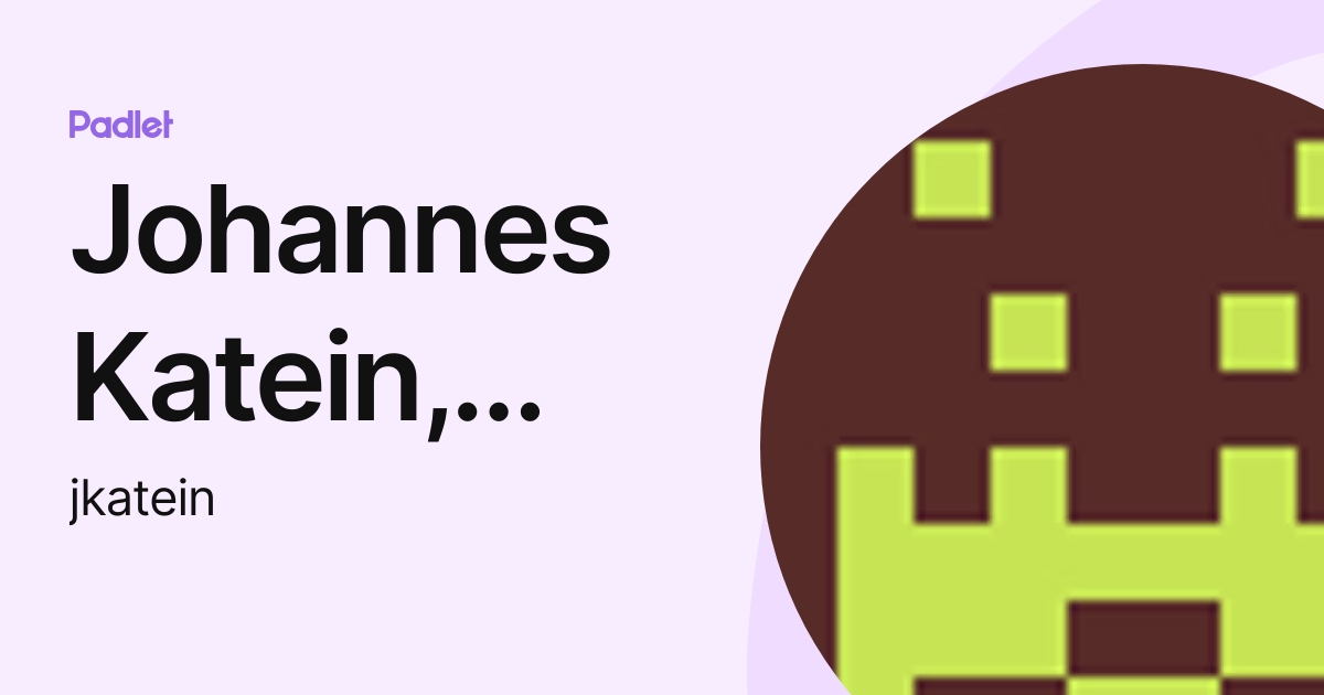 Johannes Katein, Bildungszentrum (jkatein) profile | Padlet