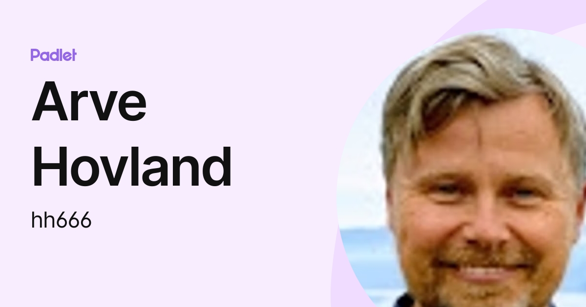 Arve Hovland (hh666) profile | Padlet