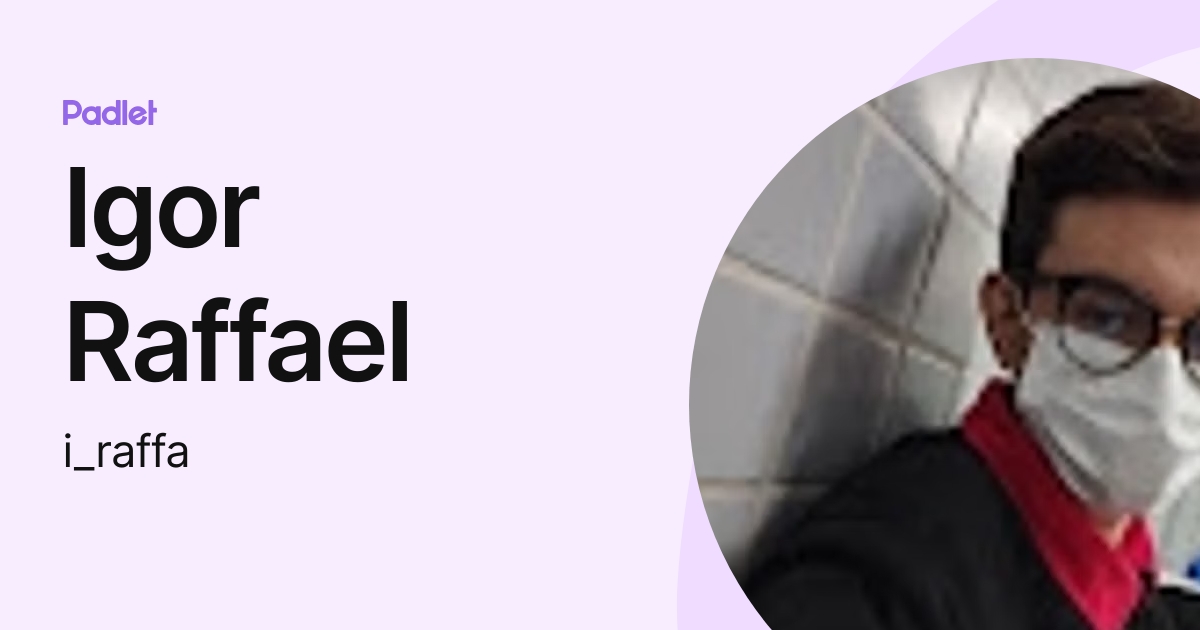 Igor Raffael (i_raffa) profile | Padlet