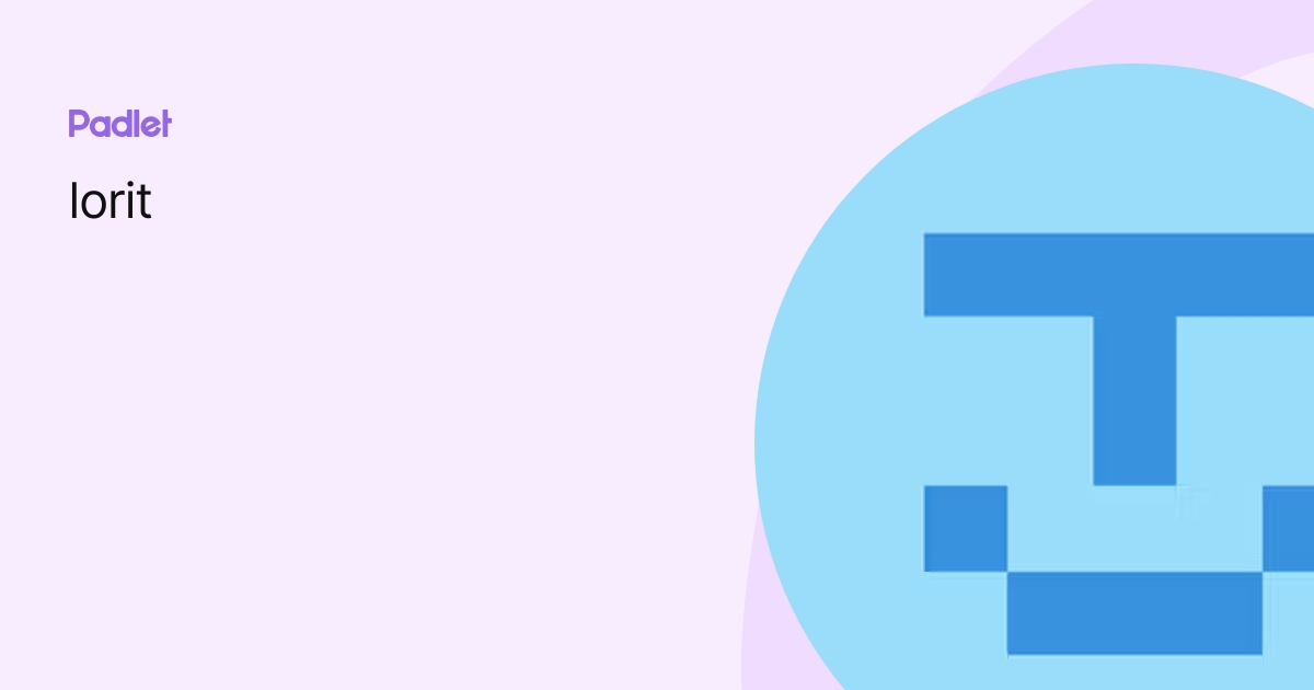 lorit profile | Padlet