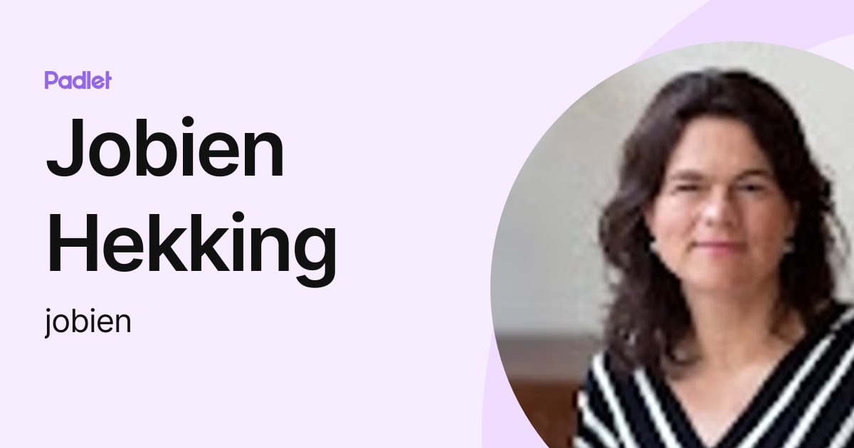 Jobien Hekking (jobien) profile | Padlet