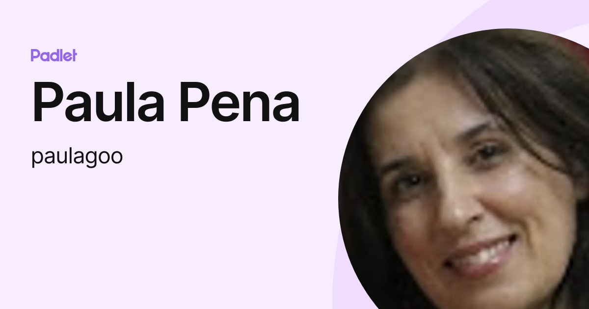 Paula Pena (paulagoo) profile | Padlet