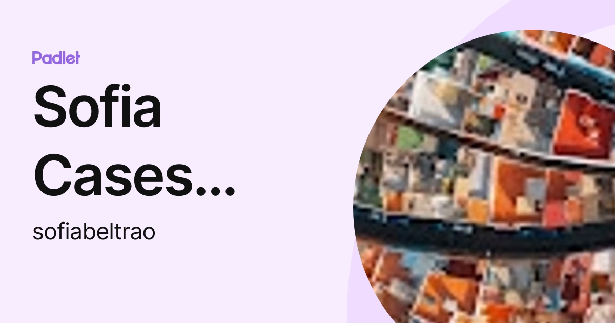 Sofia Cases Beltrao (sofiabeltrao) perfil | Padlet