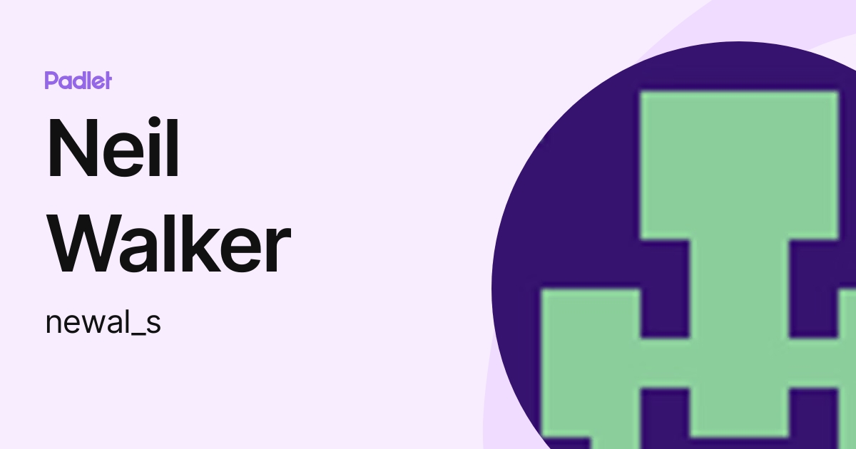 Neil Walker (newal_s) profile | Padlet