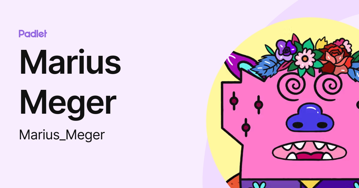 Marius Meger (megermarius3) profile | Padlet