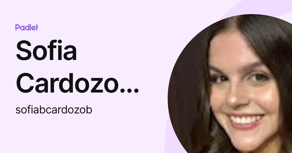 Sofia Cardozo Bonini (sofiabcardozob) profile | Padlet