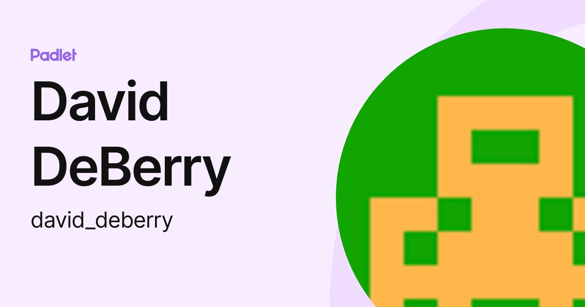 David DeBerry (david_deberry) profile | Padlet