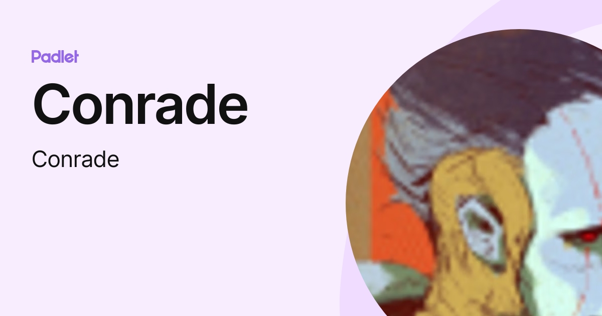 Conrade (Conrade) profile | Padlet