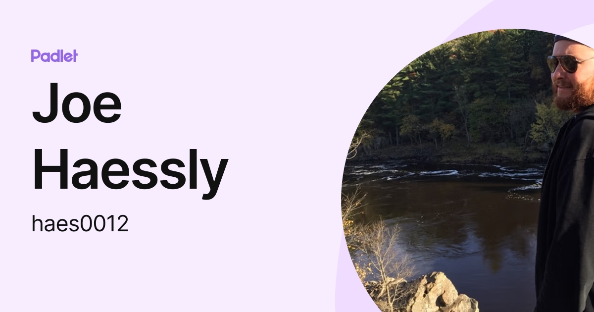 Joe Haessly (haes0012) profile | Padlet