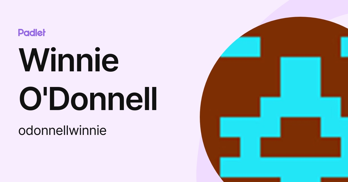 Winnie O'Donnell (odonnellwinnie) profile | Padlet