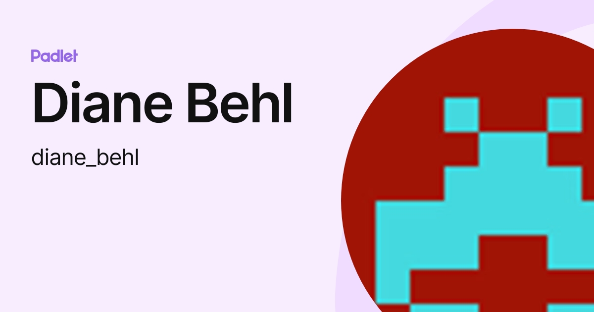 Diane Behl (diane_behl) profile | Padlet