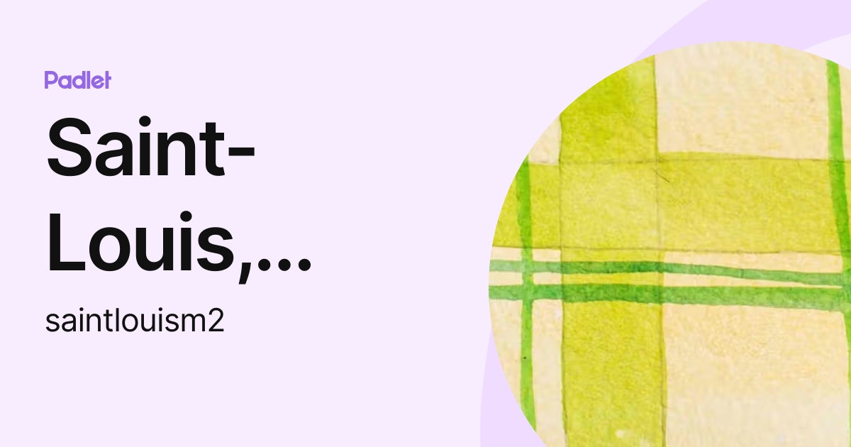 Saint-Louis, Magdala (saintlouism2) profile | Padlet
