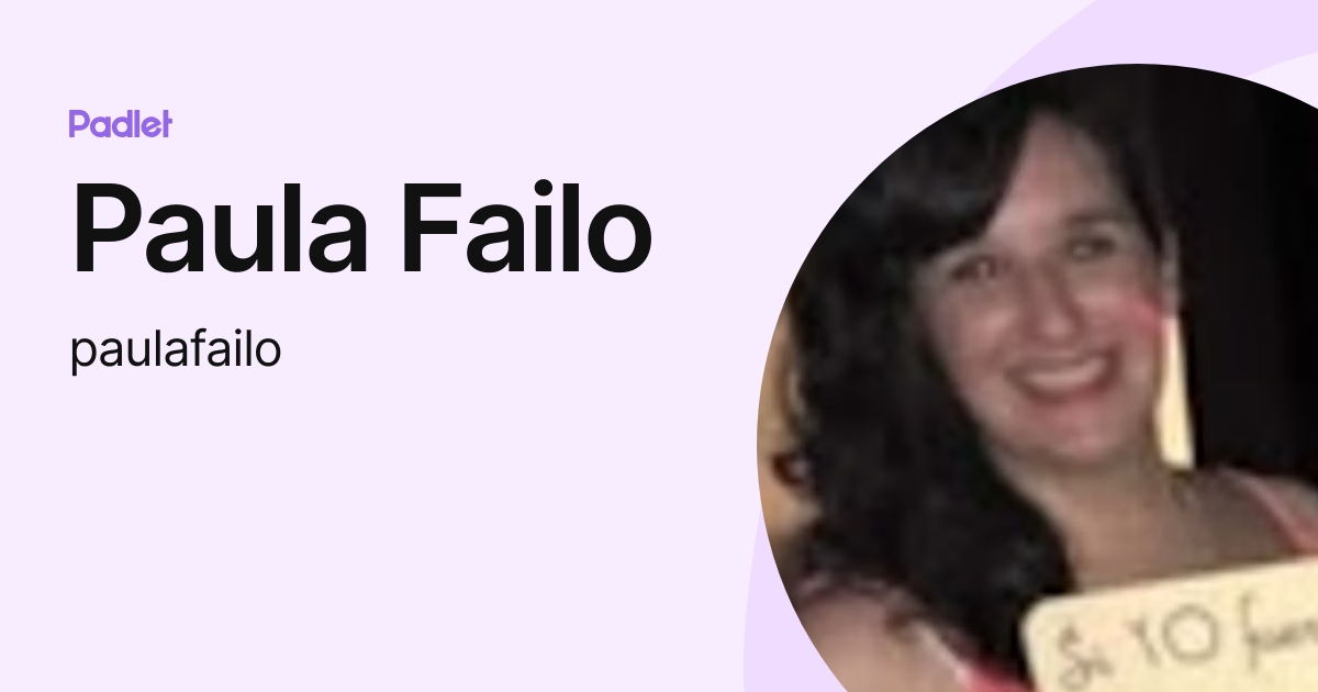 Paula Failo (paulafailo) profile | Padlet