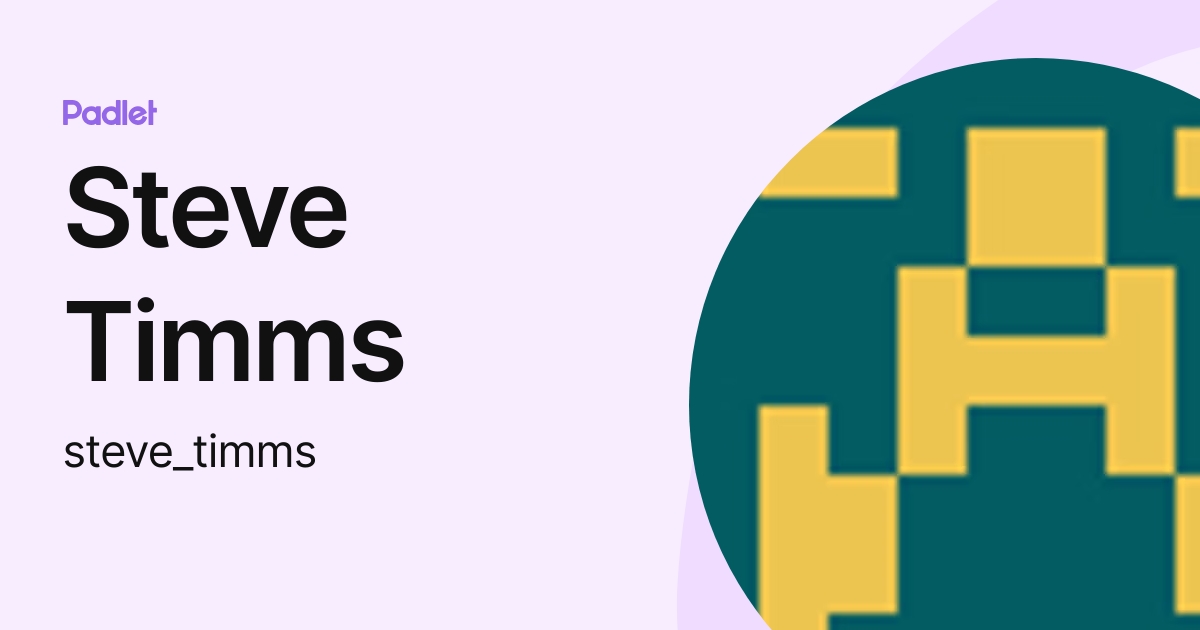 Steve Timms (steve_timms) profile | Padlet