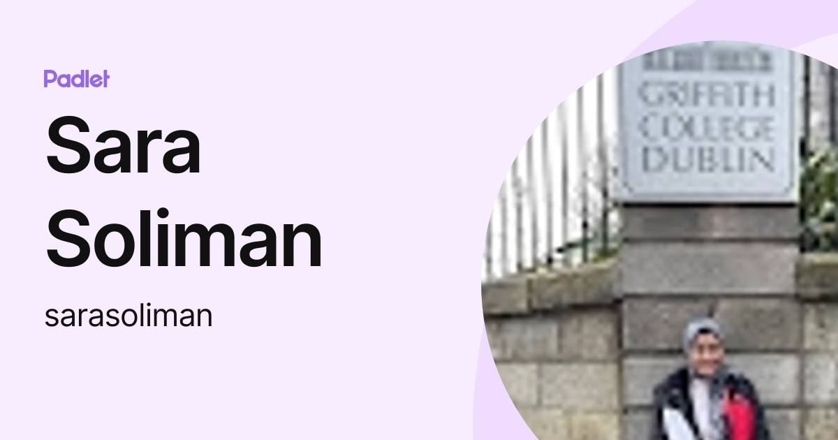 Sara Soliman (sarasoliman) profile | Padlet