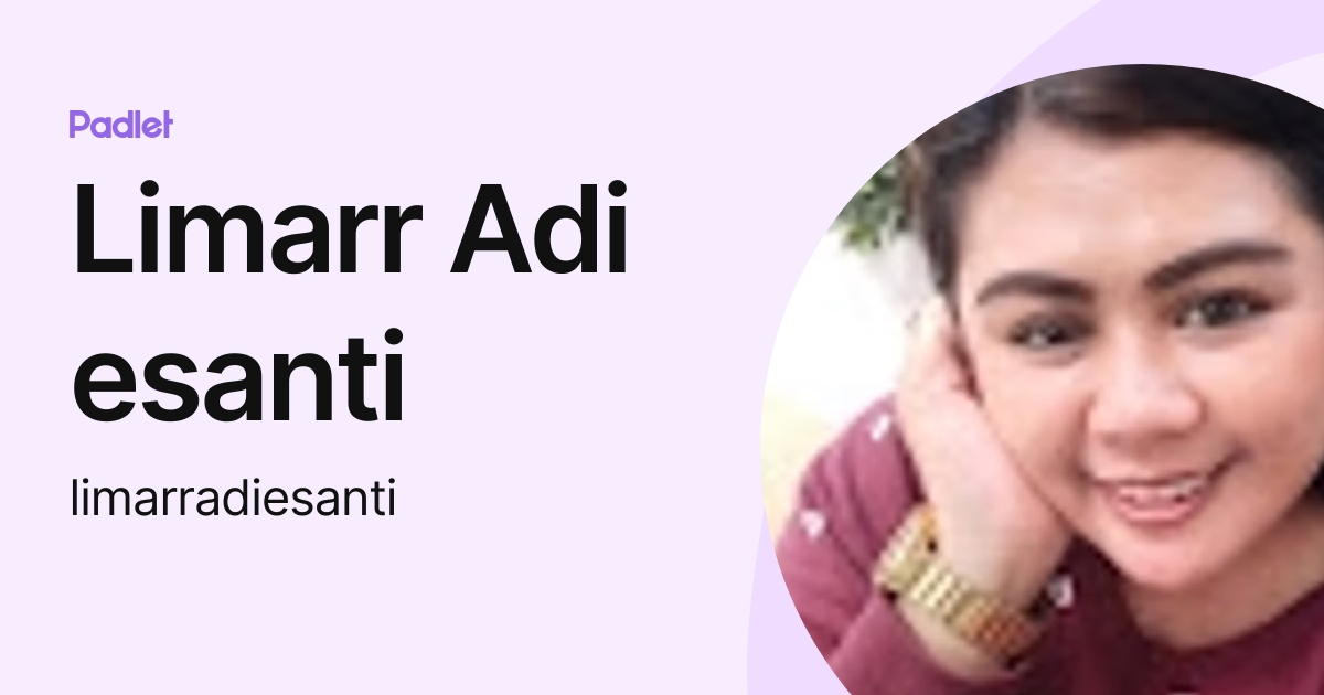 Limarr Adi esanti (limarradiesanti) profile | Padlet