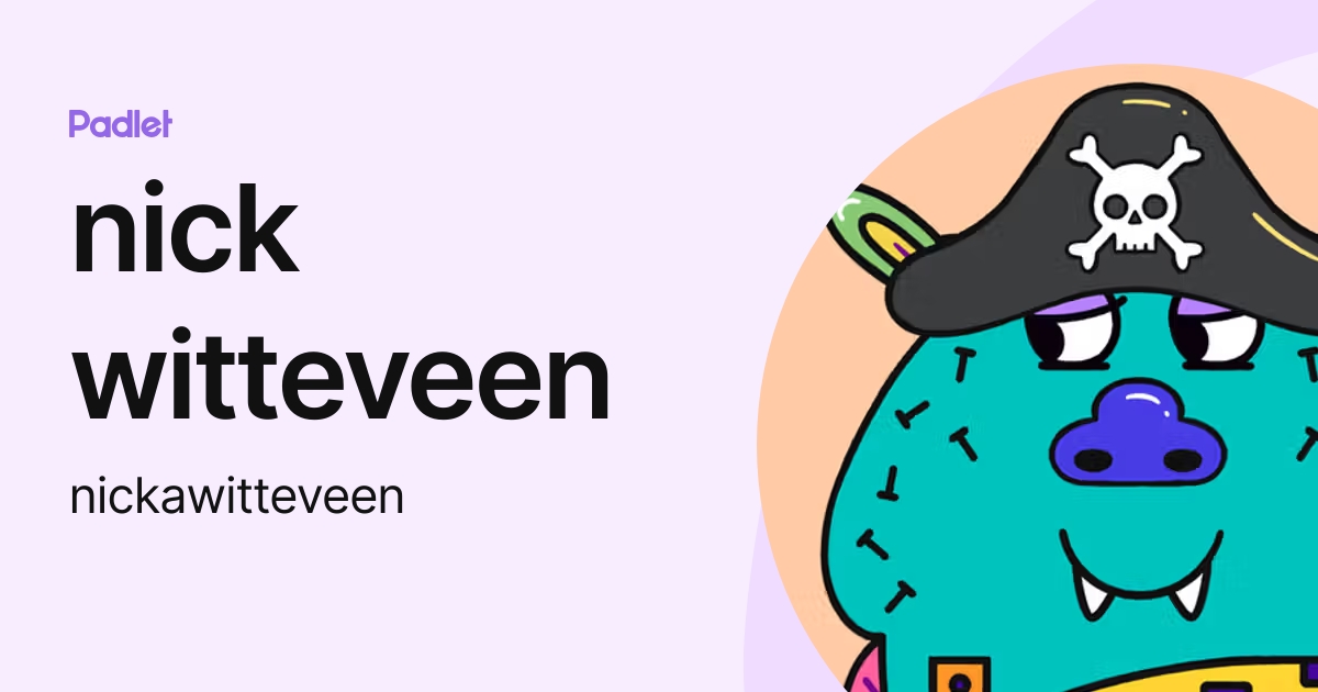 nick witteveen (nickawitteveen) profile | Padlet