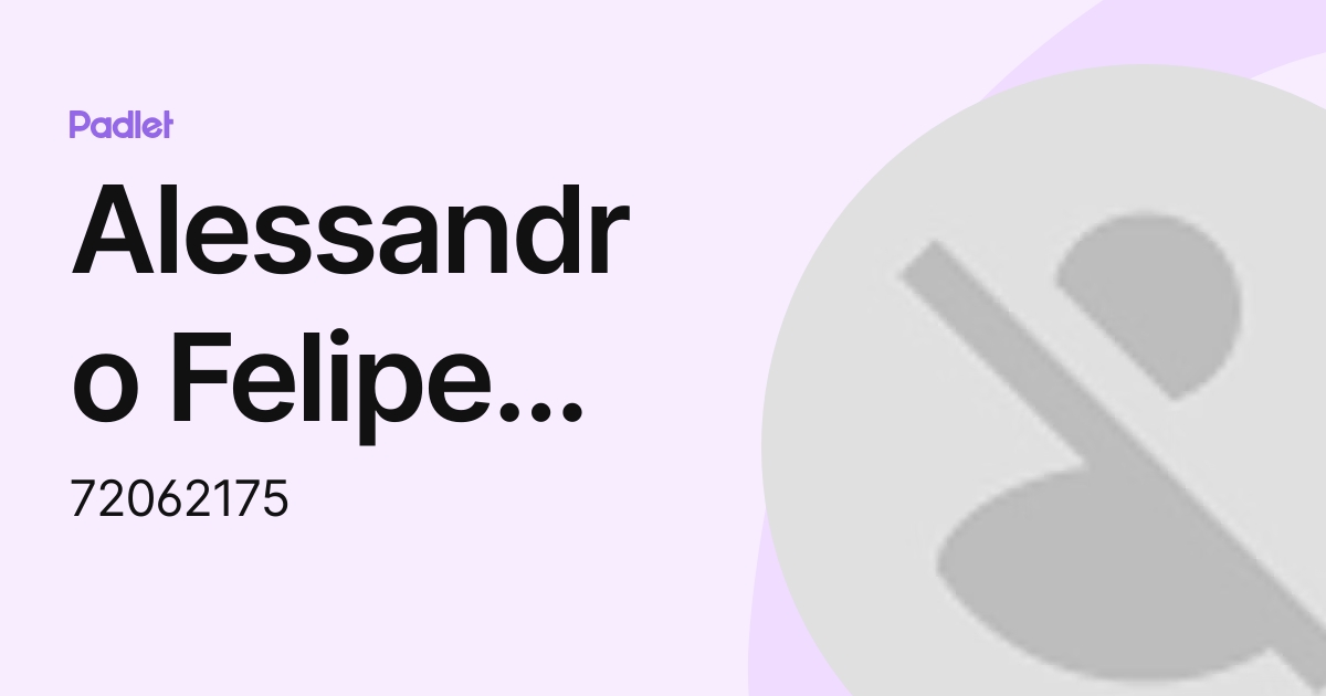 Alessandro Felipe V squez Venegas (72062175) profile | Padlet