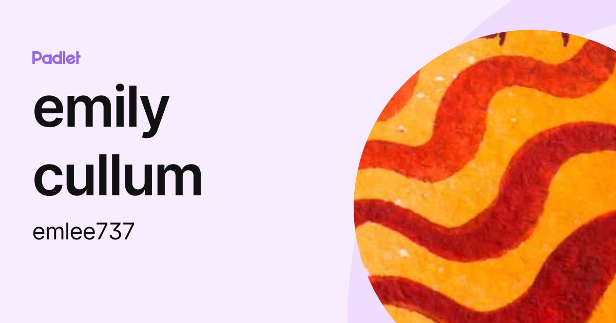 emily cullum (emlee737) profile | Padlet
