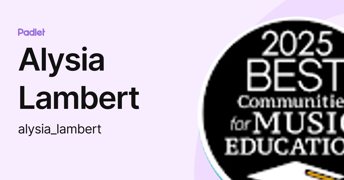Alysia Lambert (alysia_lambert) profile | Padlet