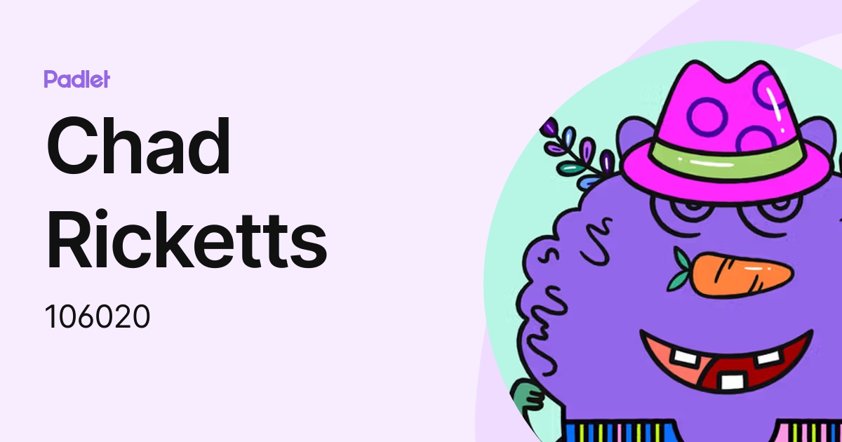 Chad Ricketts (106020) profile | Padlet