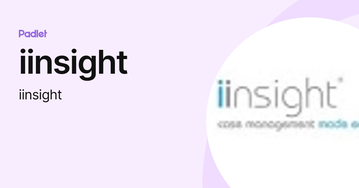 iinsight (iinsight) profile | Padlet