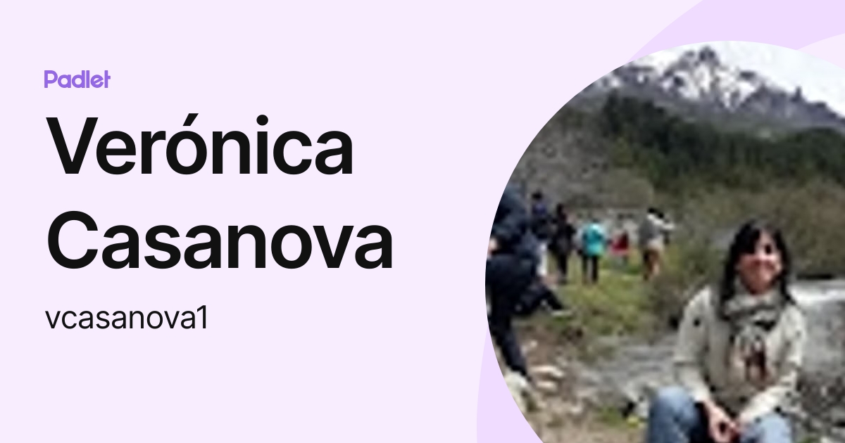 Verónica Casanova (vcasanova1) profile | Padlet
